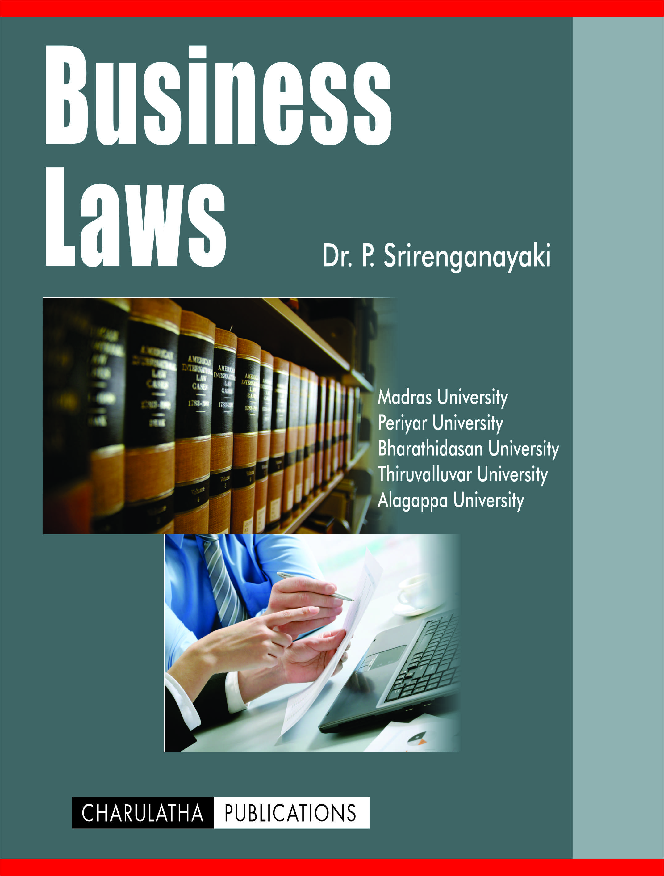 Charulatha Publications -BUSINESS LAWS (ISBN-13: 978-93-5267-358-2)